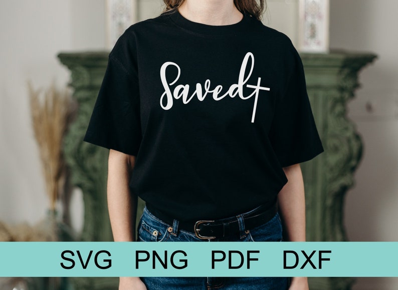 Saved Digital Download SVG PNG PDF Dxf Vector Cricut Silhouette ...