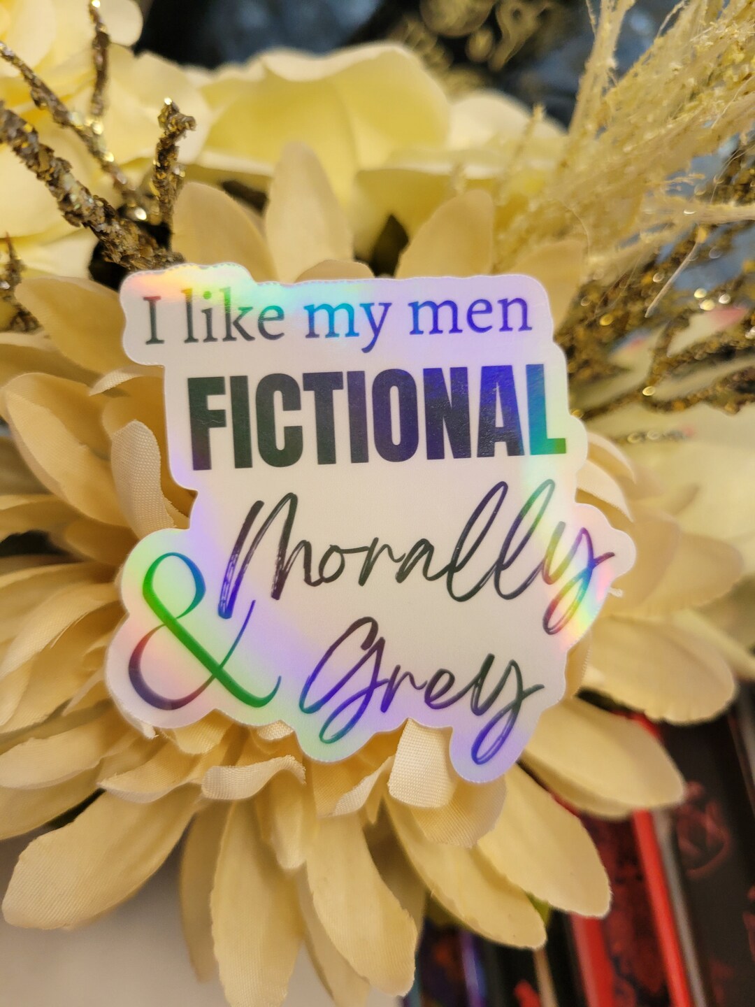 I Like My Men Fictional and Morally Grey Sticker - Etsy