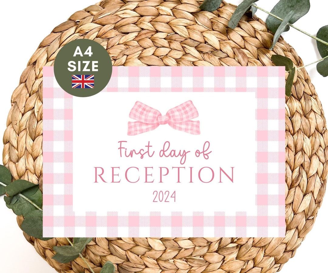 First Day of Reception, British Back to School Sign, Cute First Day of ...