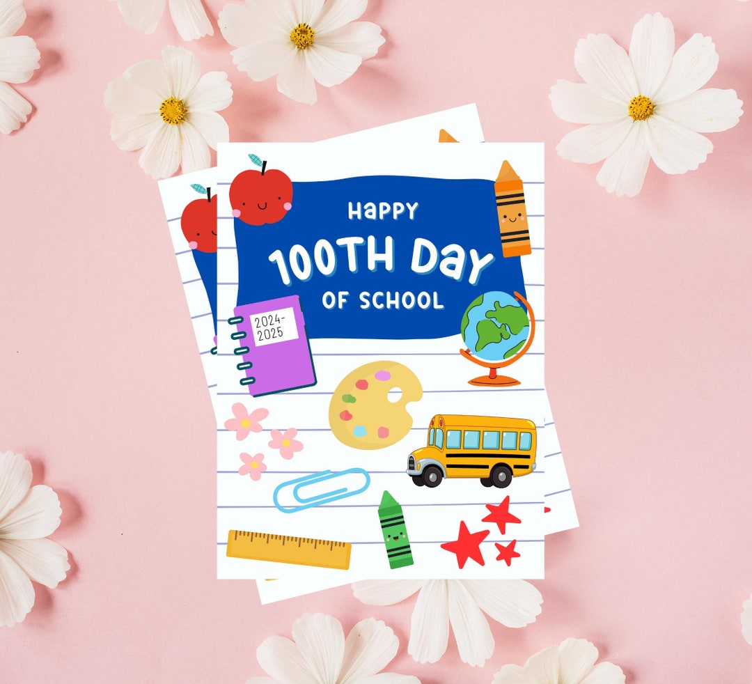 Cute 100th Day of School, Printable Cards, 100th Day of School ...
