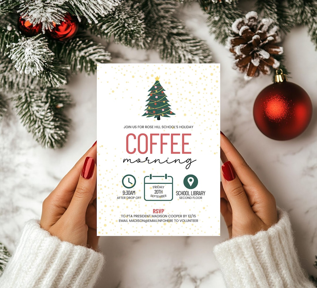 Editable Coffee Morning Invitation, Christmas Coffee Morning, Holiday ...