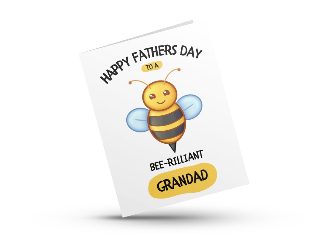 Bee-rilliant Happy Fathers Day Card for Grandad - Cute Bumble Bee ...
