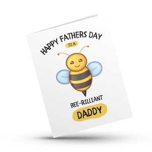 Bee-rilliant Happy Fathers Day Card for Daddy - Cute Bumble Bee Design ...