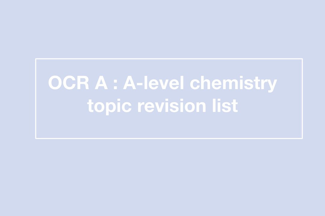 OCR A Level Chemistry Topic Revision List - Etsy