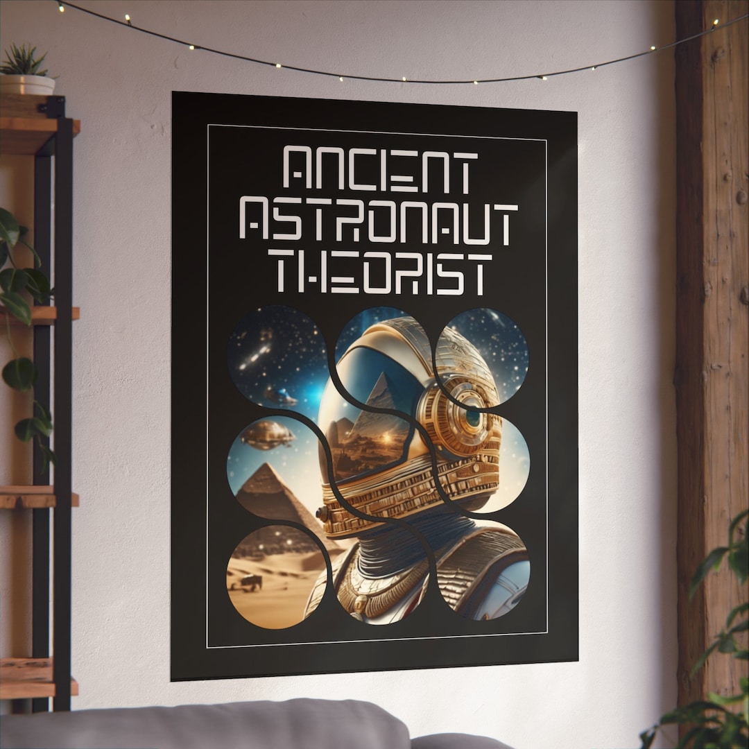 Ancient Astronaut Theorist Matte Vertical Posters - Etsy