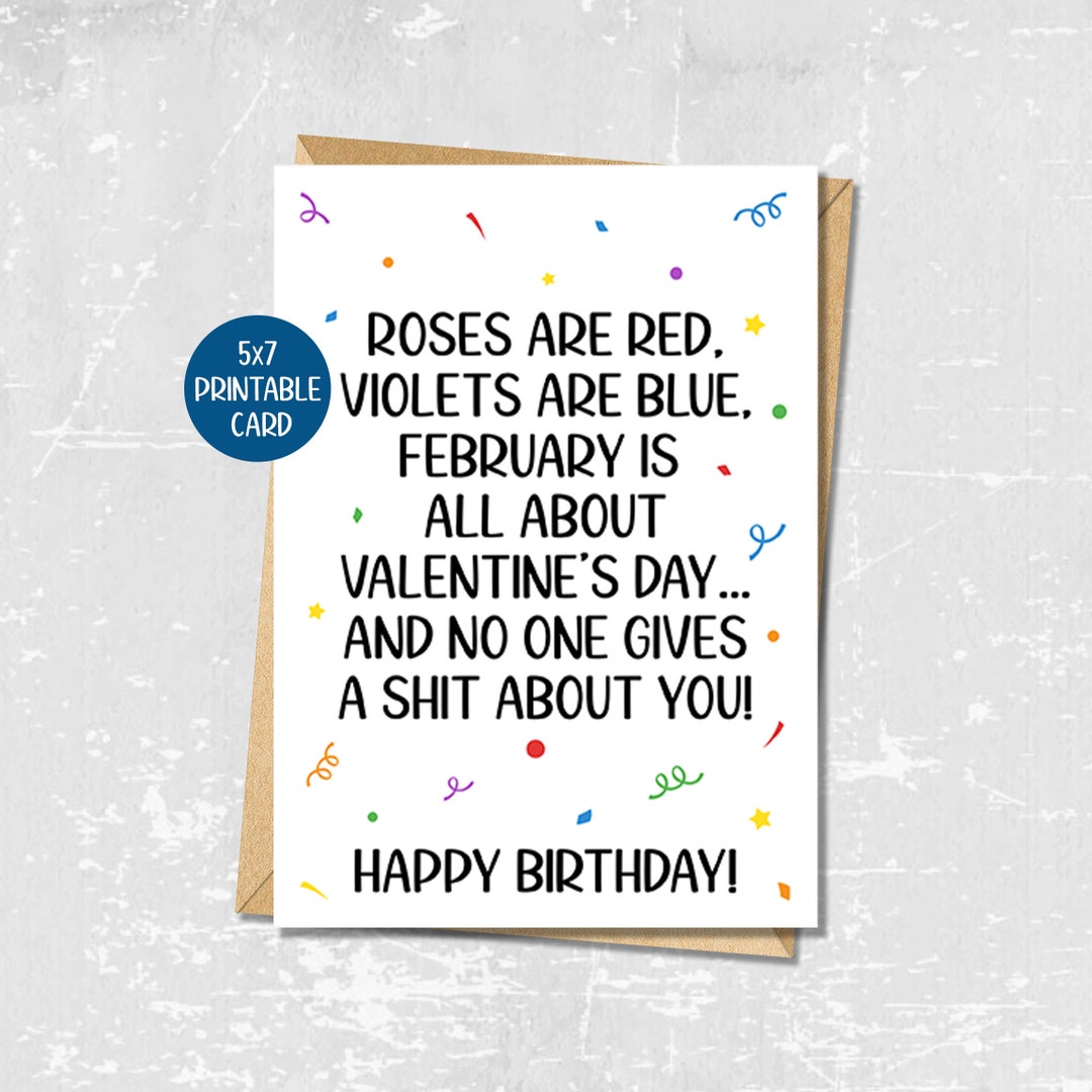 Funny Birthday Card, Printable February Birthday Card, Funny Valentine ...