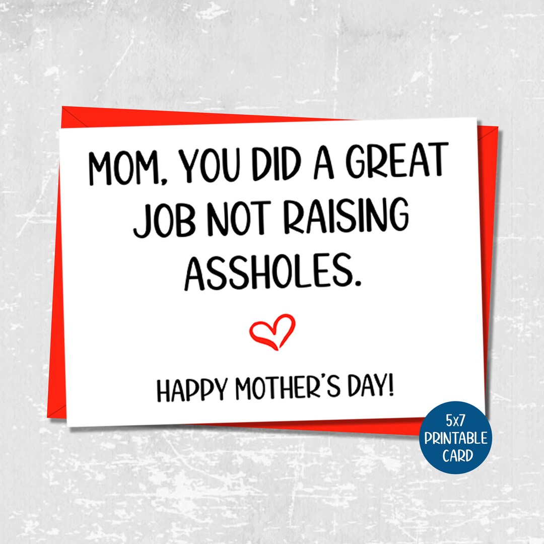 Funny Mothers Day Card Sarcastic Card For Mom Happy Mothers Day Printable Card Snarky