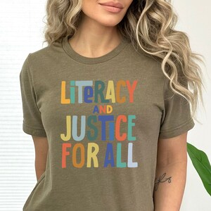 Reading Shirt for Women, Literacy and Justice for All, Teacher Shirt ...