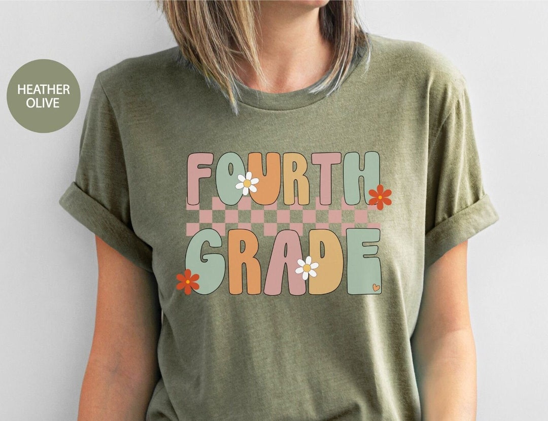 Fourth Grade Teacher Shirts, Back to School Shirt, Teacher Gift ...