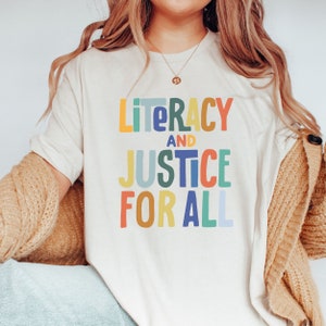 Reading Shirt for Women, Literacy and Justice for All, Teacher Shirt ...