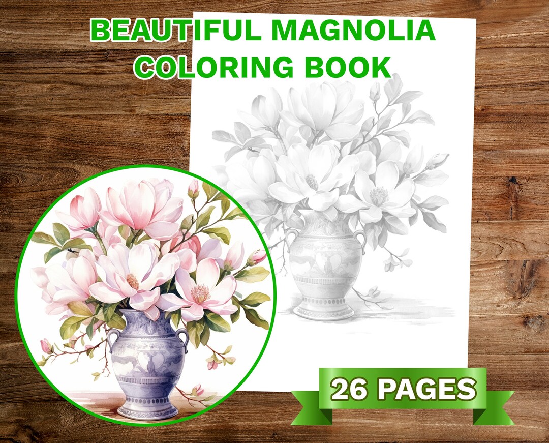 26 Beautiful Magnolias Coloring Book Adults Kids Coloring Pages ...