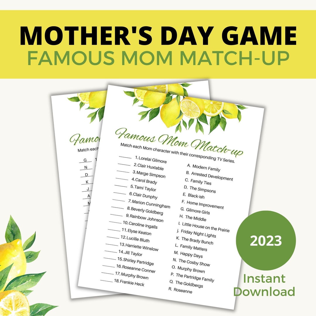Mother's Day Game, Famous Mom Match-up, Lemon Themed Party Contest ...