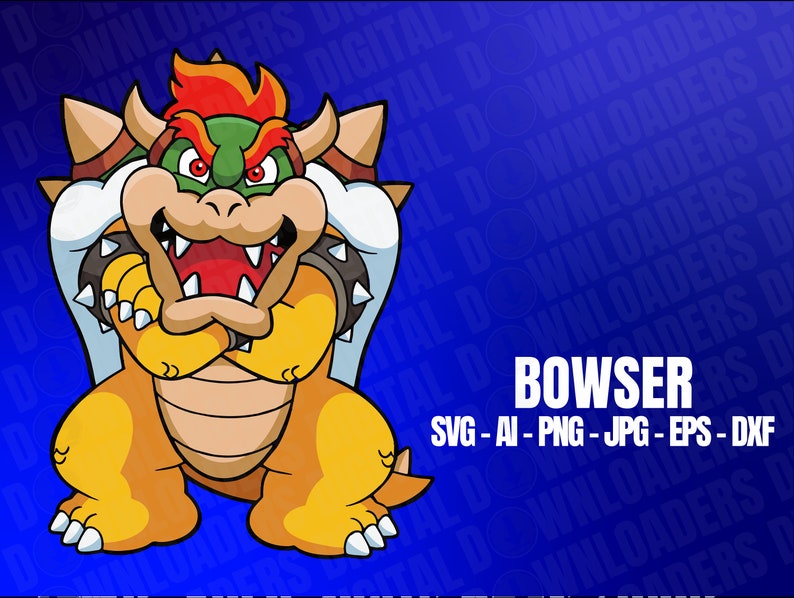 Bowser - SVG, PNG, JPG Vector Files - Etsy