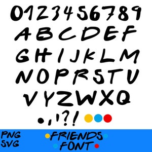 Friends Fonts, Alphabets, Numbers, Symbols, Dots, PNG, SVG, Custom Font ...