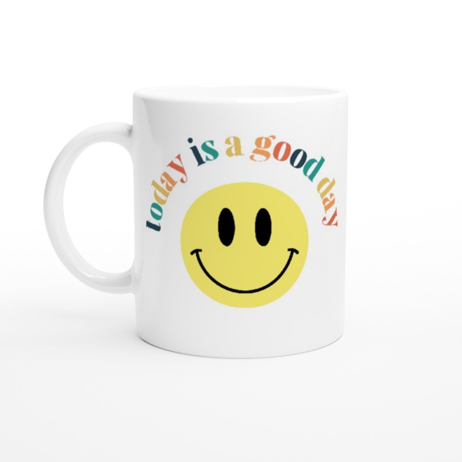 Today is a Good Day Mug, It's a Good Day Mug, Positivity Gift, Smiley ...