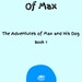 The Adventures of Max and His Dog - Book 1. Easy Reading, Boys 2-4 ...