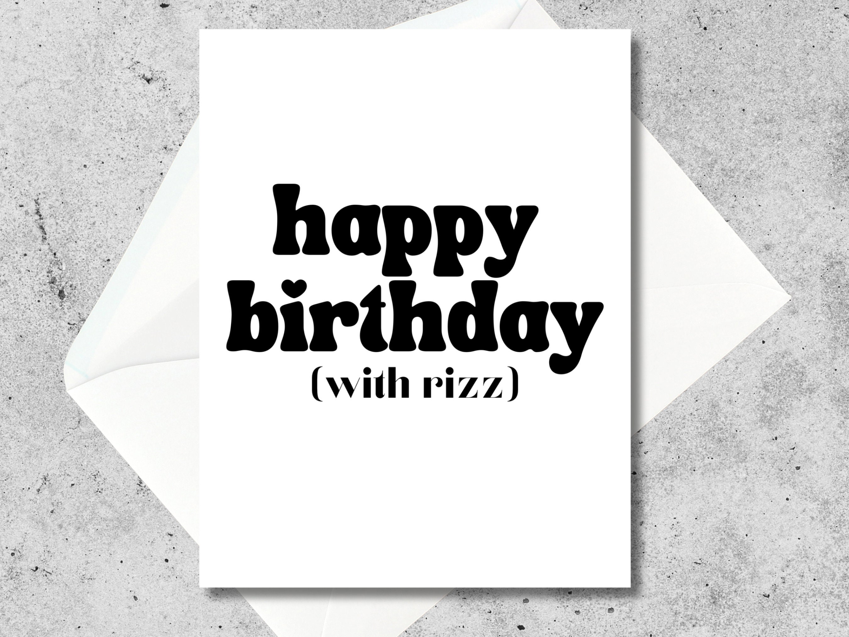 Funny Birthday Card | "happy Birthday (with Rizz)" | Boyfriend Birthday ...