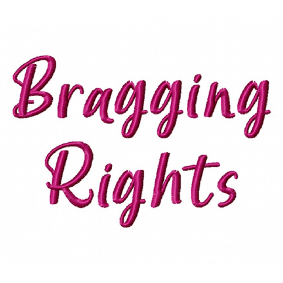 Bragging Rights Machine Embroidery Font for Brother, PES, BX ...