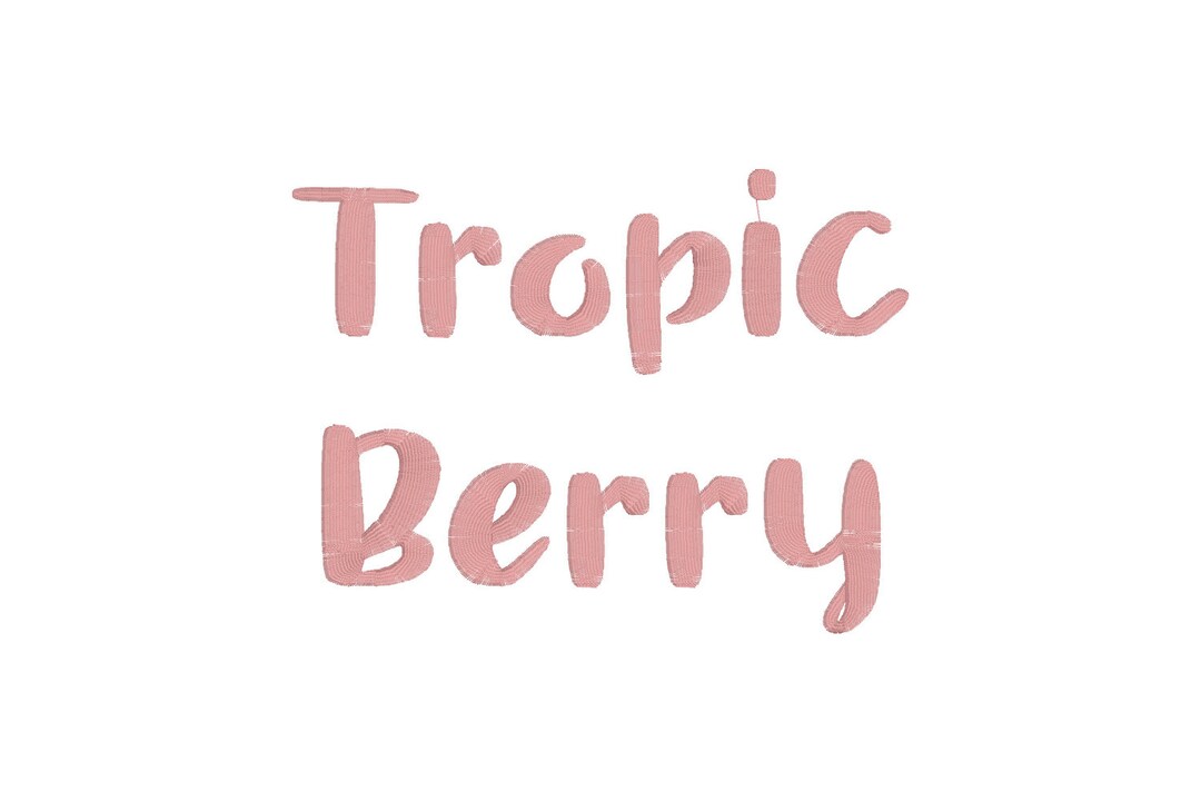 Tropic Berry Machine Embroidery Font for Brother, PES, BX, Embrillance ...