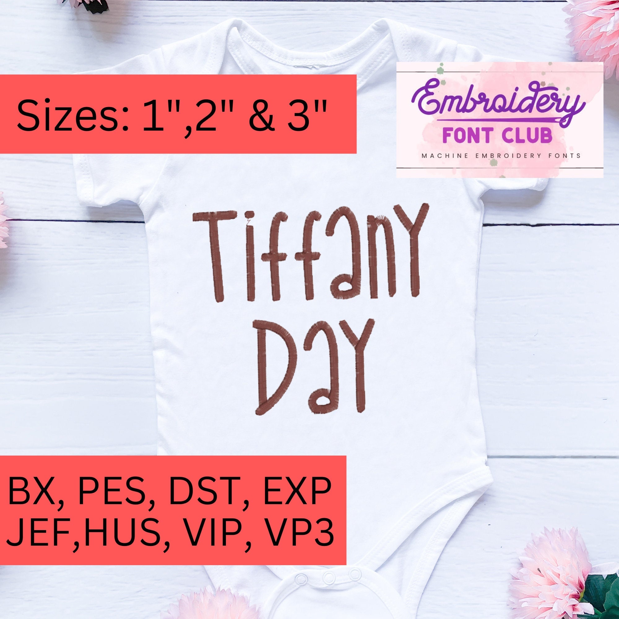 Tiffany Day Machine Embroidery Font for Brother, PES, Embrillance ...