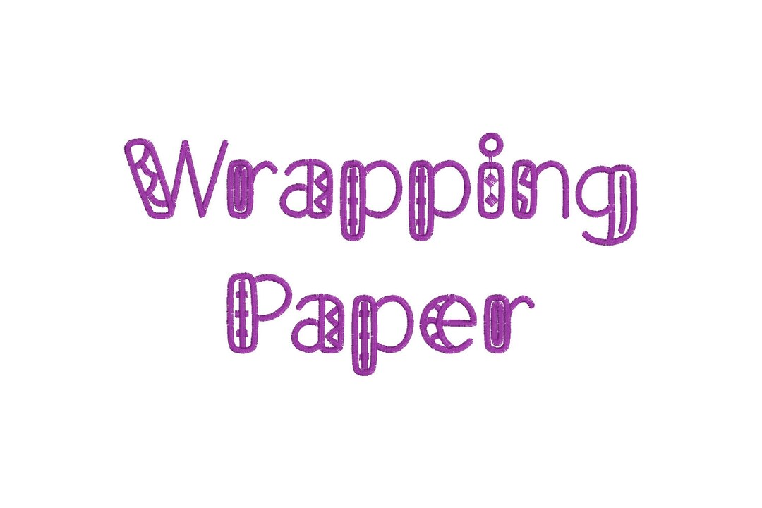 Wrapping Paper Machine Embroidery Font for Brother, PES, BX ...