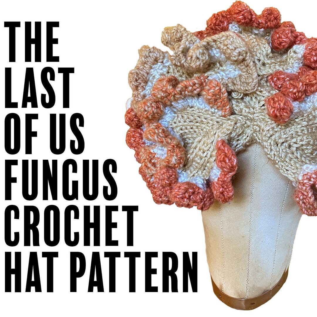The Last of Us Fungus Crochet Hat Pattern, PDF, Instant Download - Etsy