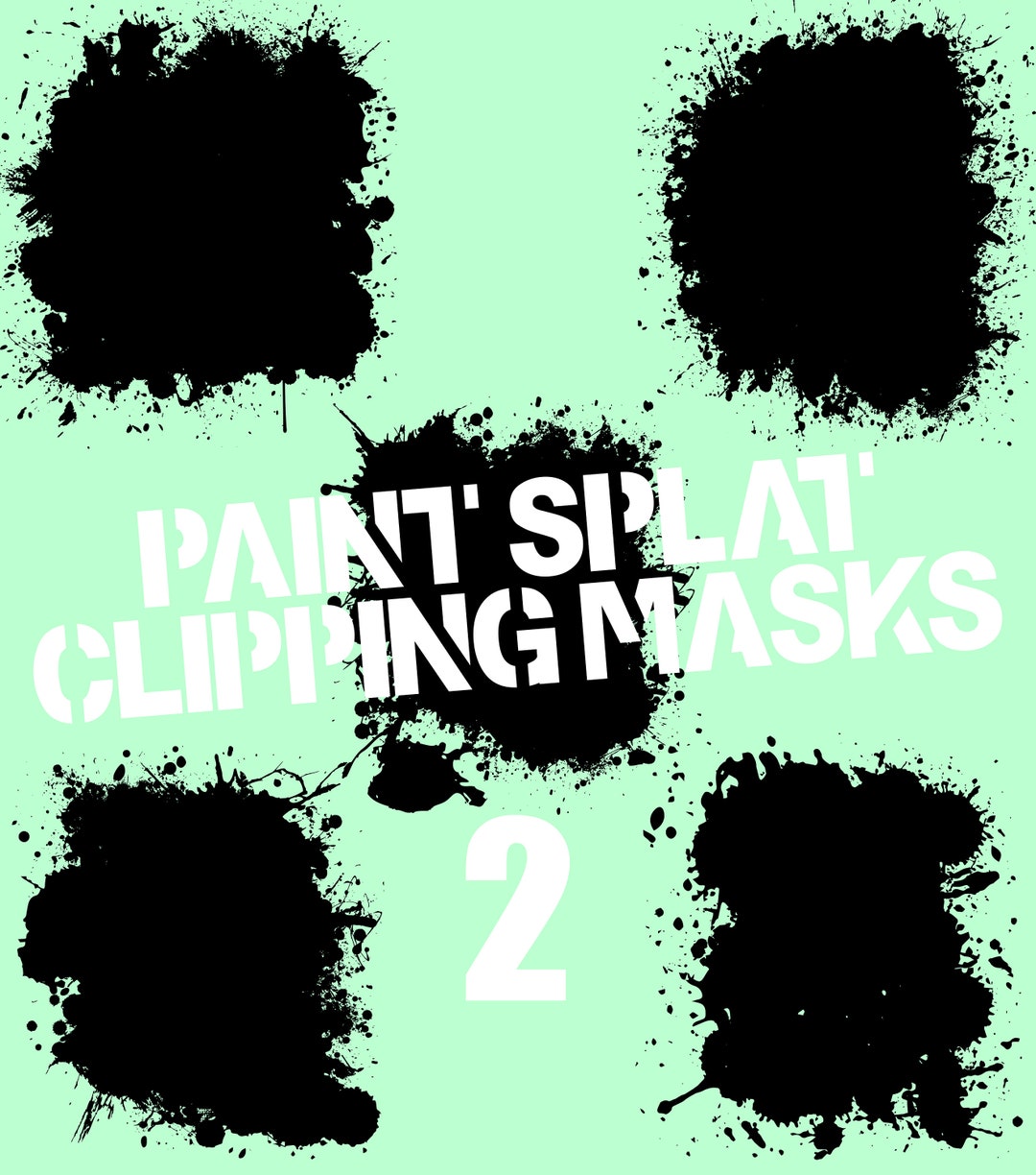 Paint Splatter Clipping Masks: Grunge Texture Overlays (digital ...