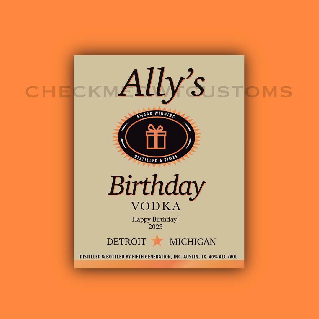 Vodka Label, Name Label, Titos Label, Birthday Gift,birthday Label ...