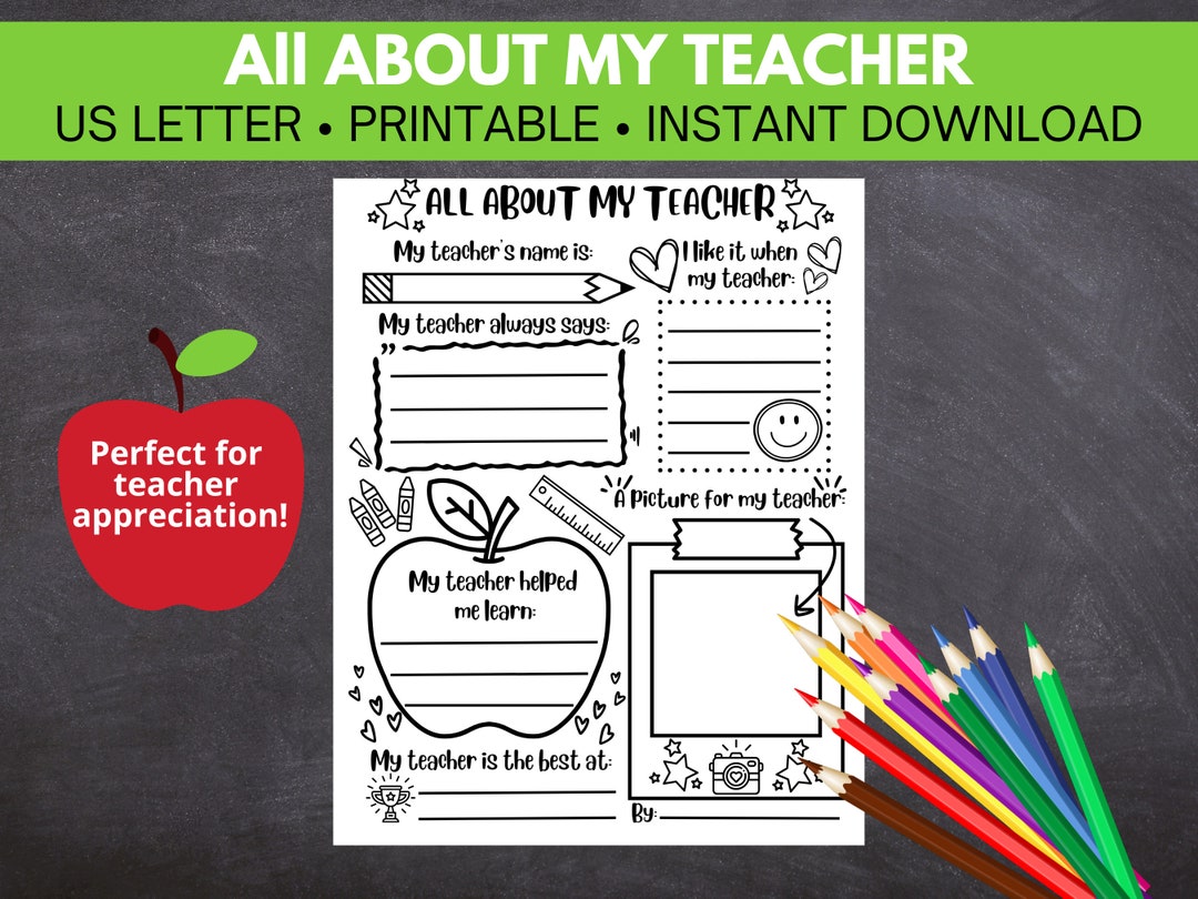 All About My Teacher, Teacher Appreciation Week, End of the Year ...