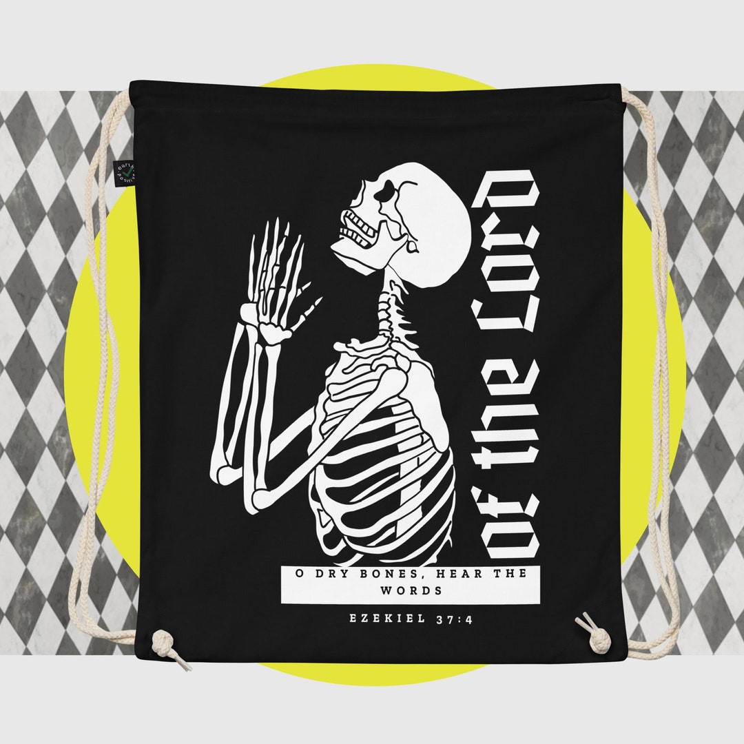 Ezekiel 37 Bag, Christian Bag, Bible Verse Bag, Skeleton Bag, Faith Bag ...