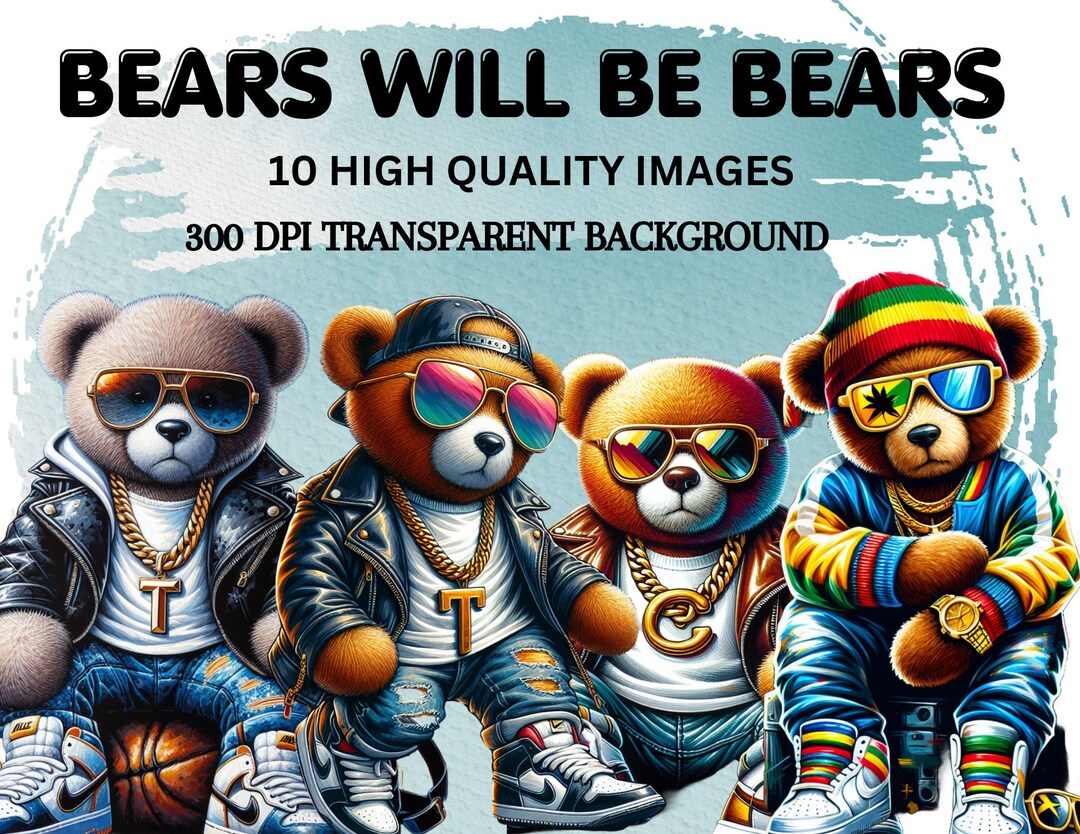 Bears Will Be Bears Clipart Images, High Quality Pngs, Watercolor Urban ...