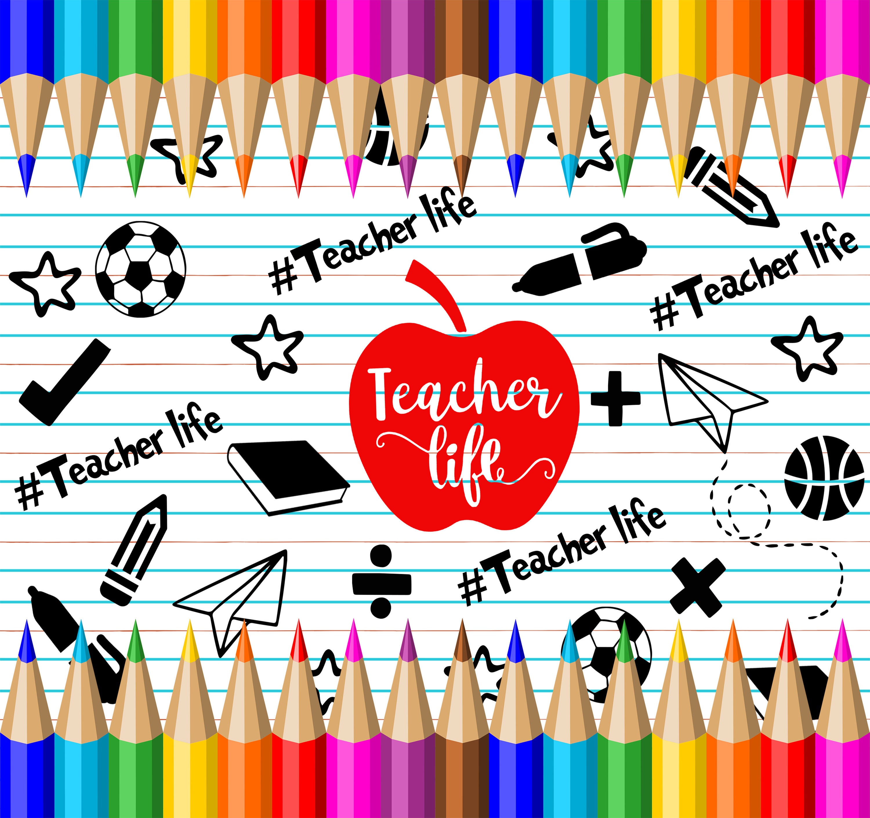 Teacher Life 20oz Tumbler Wrap Sublimation PRINT, Sublimation Design ...