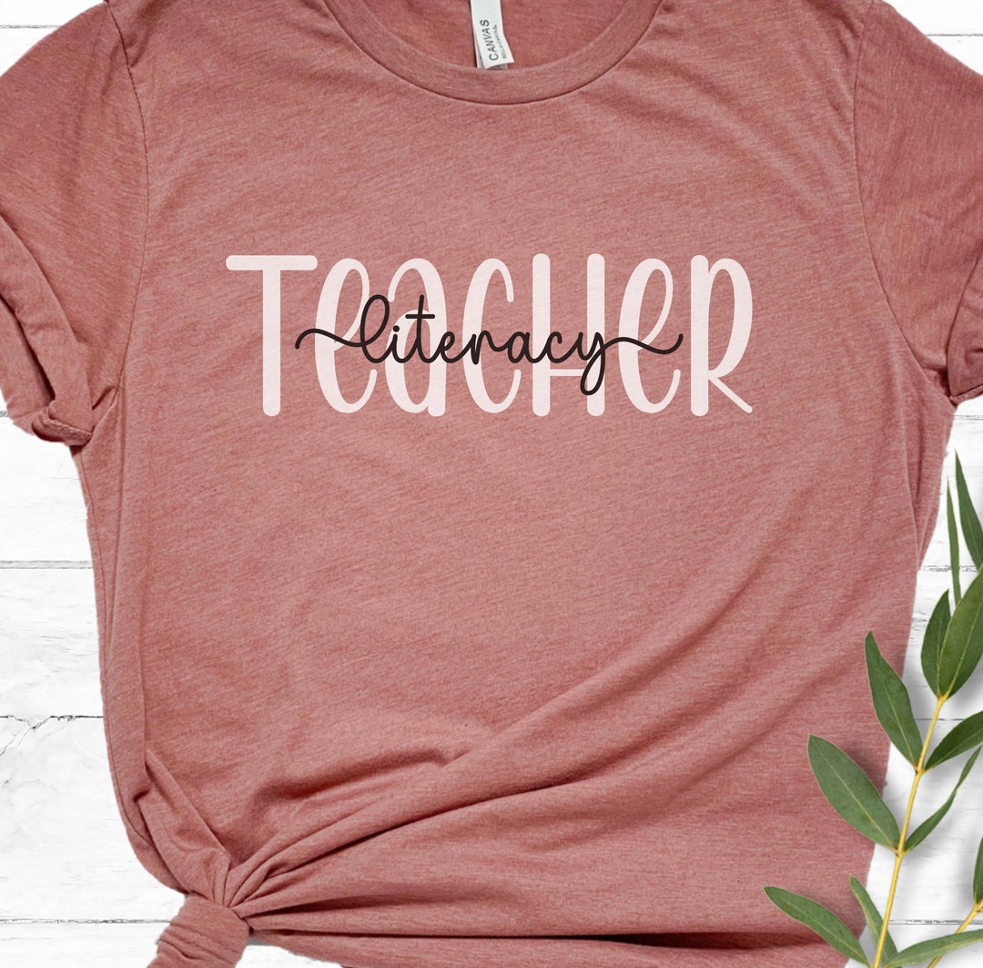 Literacy Teacher Shirt, Gift for Literacy Teacher, Literacy Coach ...