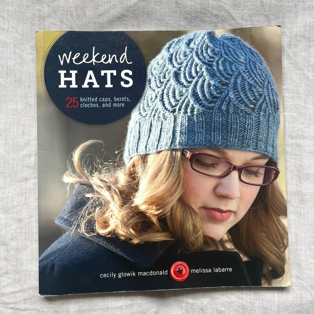 Weekend Hats: 25 Knitted Caps, Berets, Cloches, and More - Etsy