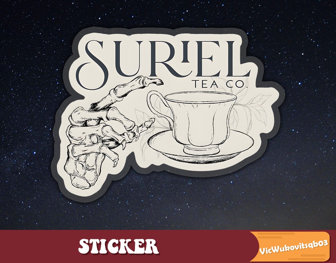Suriel Vinyl Sticker ACOTAR Suriel Tea Co Teabag ACOTAR - Etsy