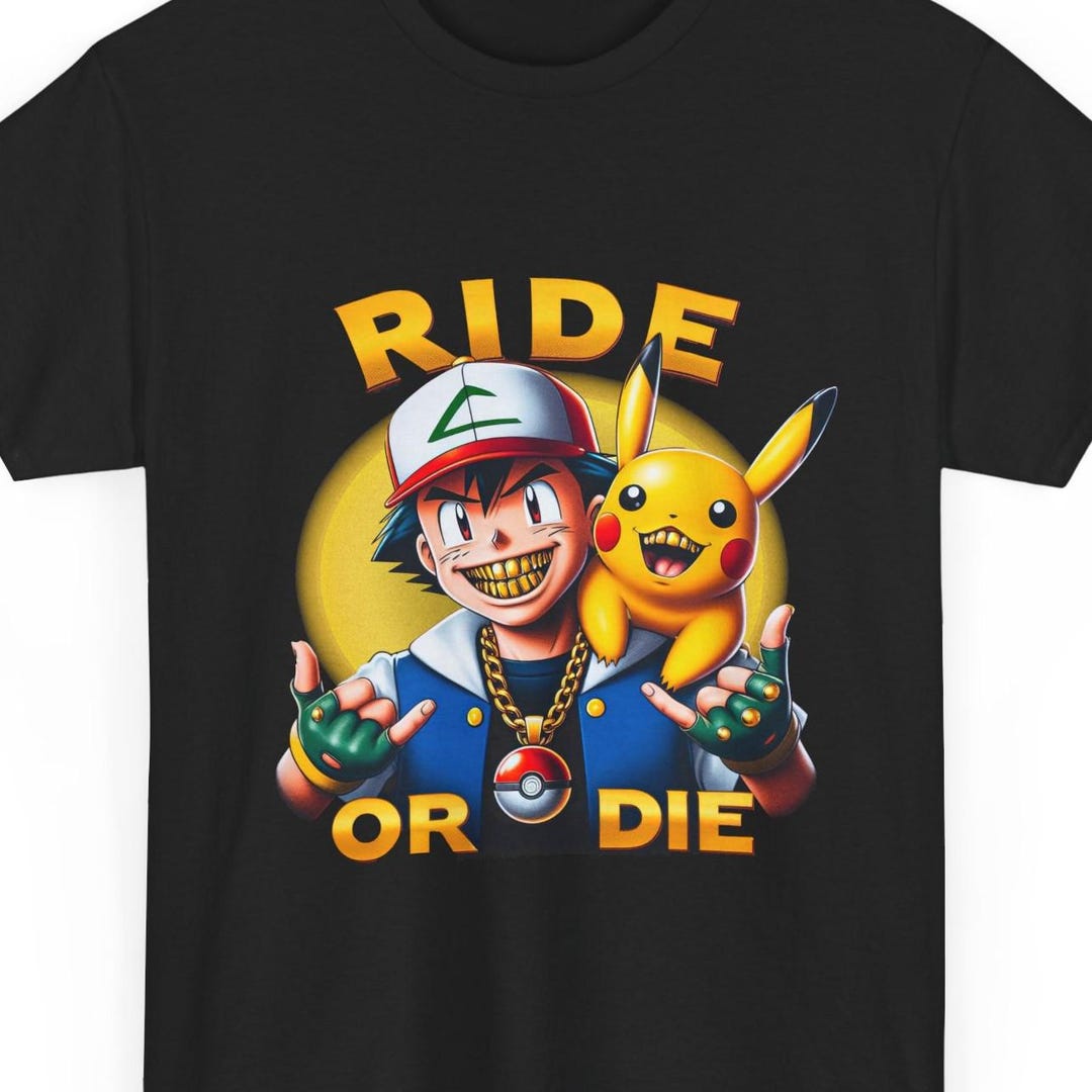 Pokémon Grillz Parody Ride or Die Retro 90s Gangster Shirt, Ash Ketchum ...