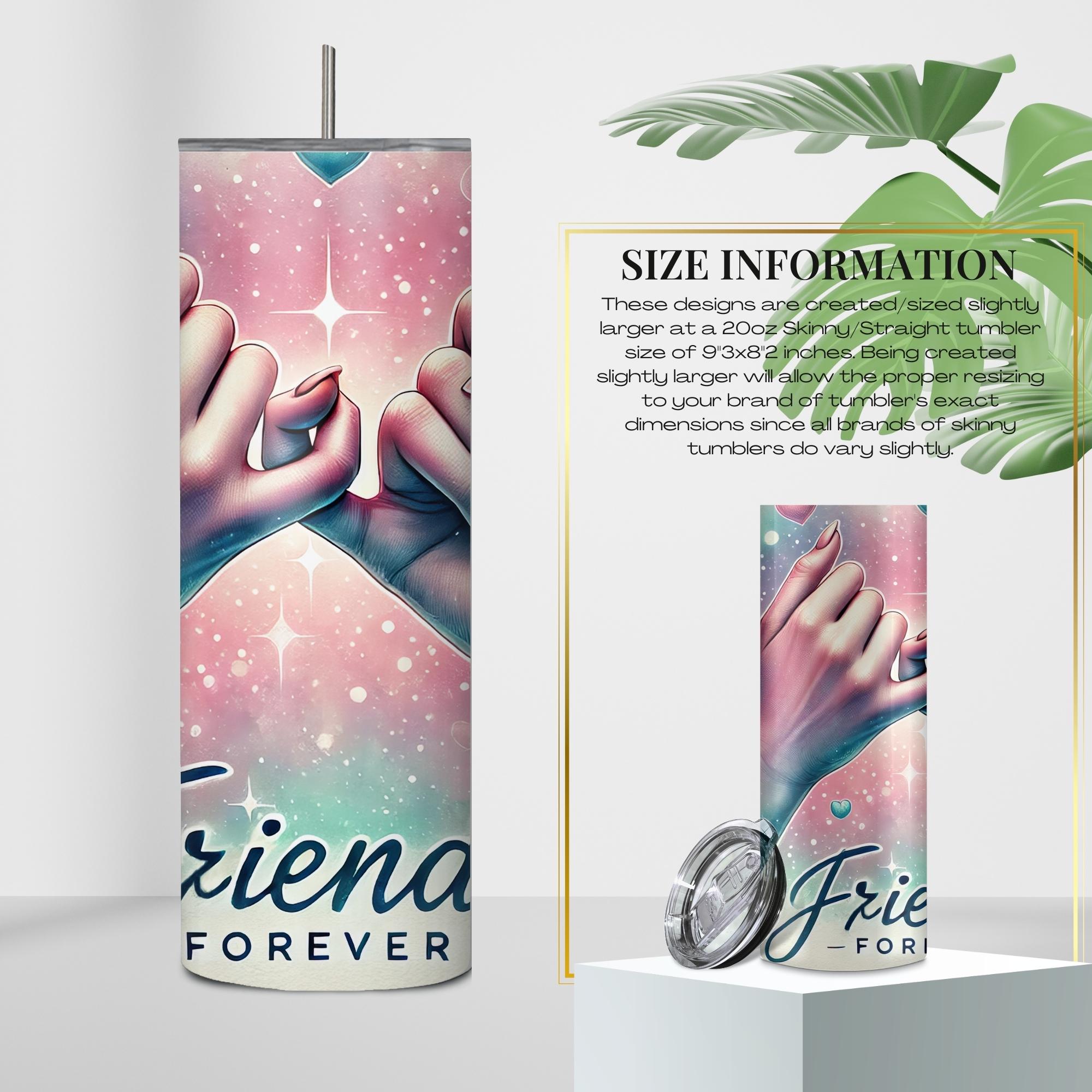 Friends Forever Tumbler Wrap Png, 20oz Skinny Sublimation Design, Best ...