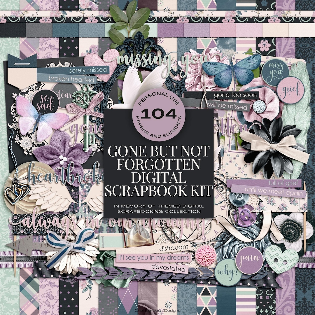 Grief & Loss Scrapbooking Collection, Gone but Not Forgotten Digital ...