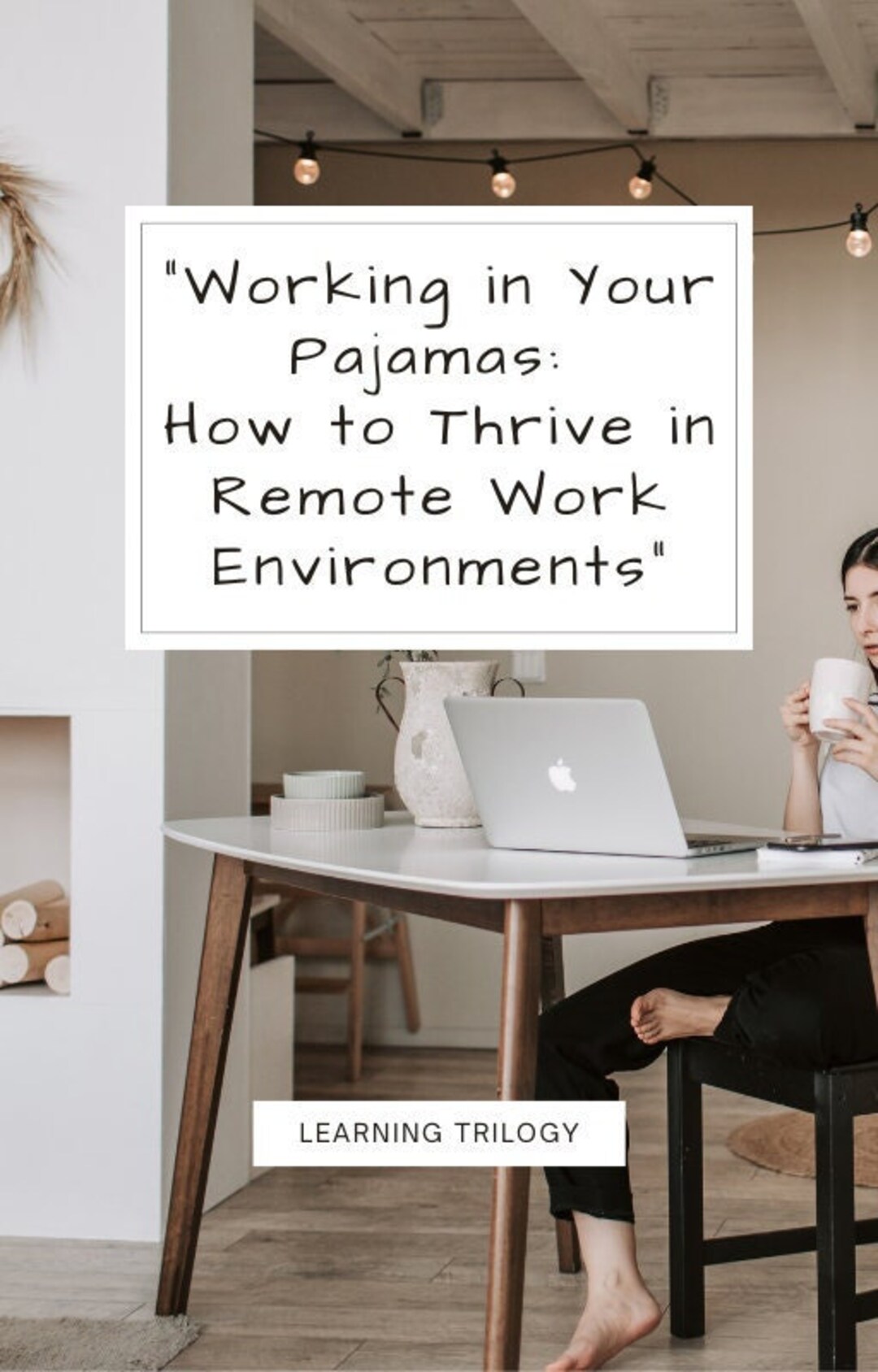 Working in Your Pajamas: How to Thrive in Remote Work Environments - Etsy