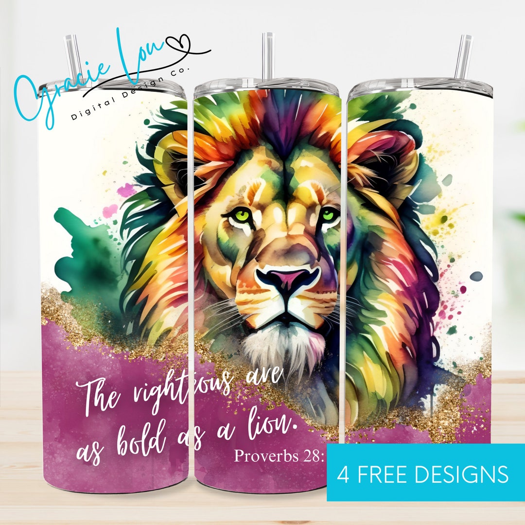 The Righteous Are as Bold as a Lion 20 Oz Skinny Tumbler Sublimation ...