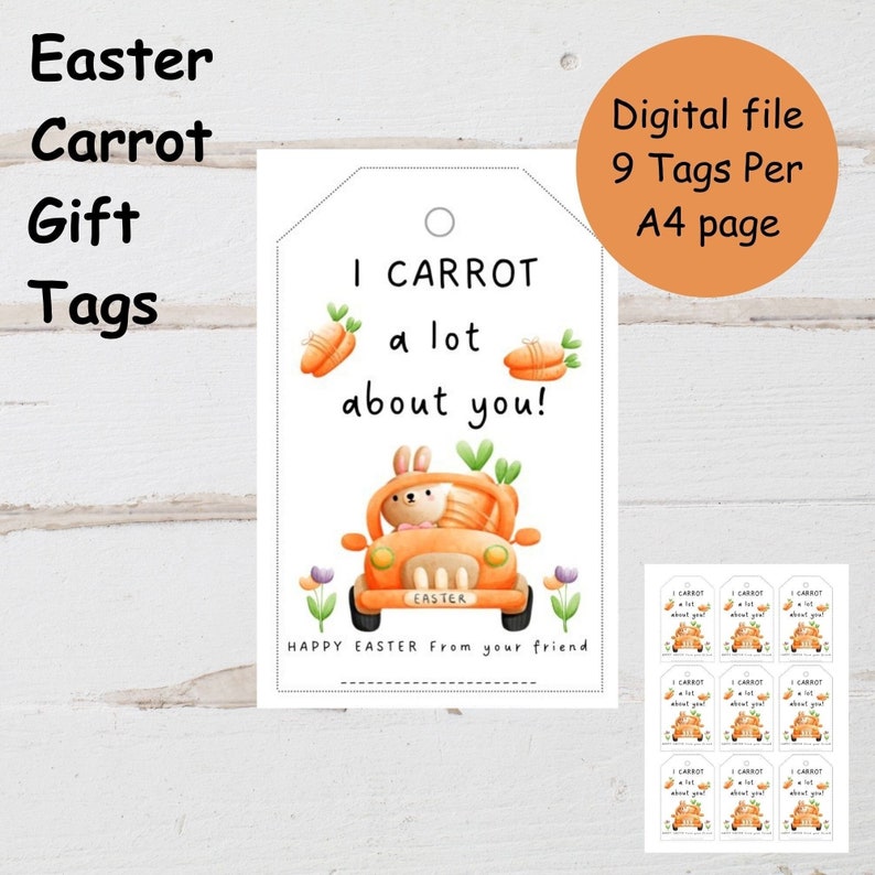 I Carrot A Lot About You | Carrot Easter Gift TAG | Easter Gift Tags ...