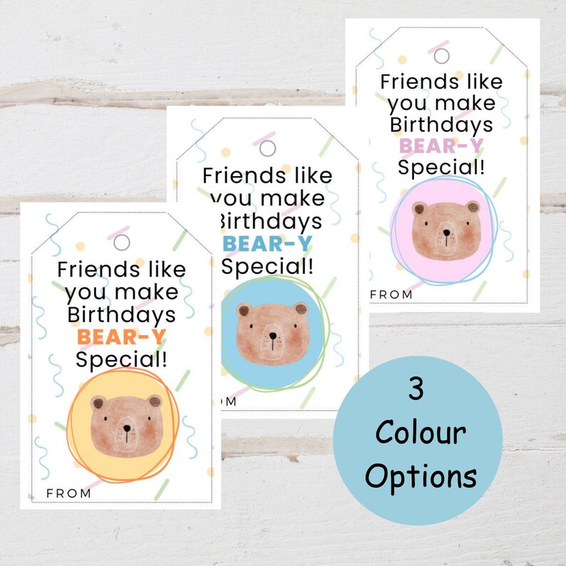 Printable Birthday Gift Tags | Teddy Bear | Beary | Bearly First ...