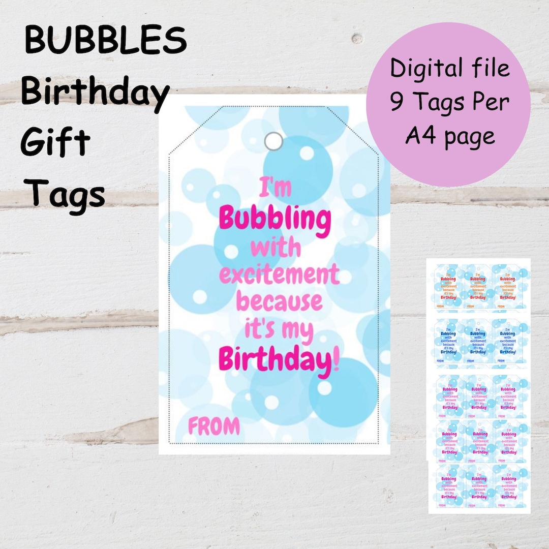 Printable Birthday Gift Tags | Bubbles | Bubble Favors | Bubble Gift ...