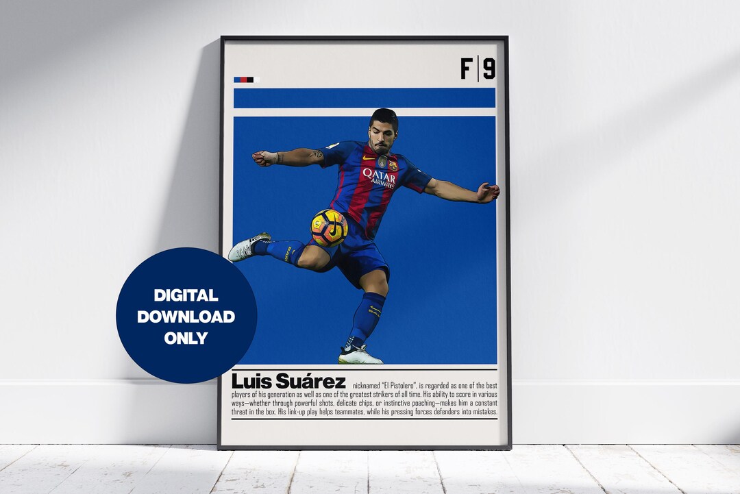 Luis Suarez Poster Digital Download | Printable Wall Art for Soccer ...