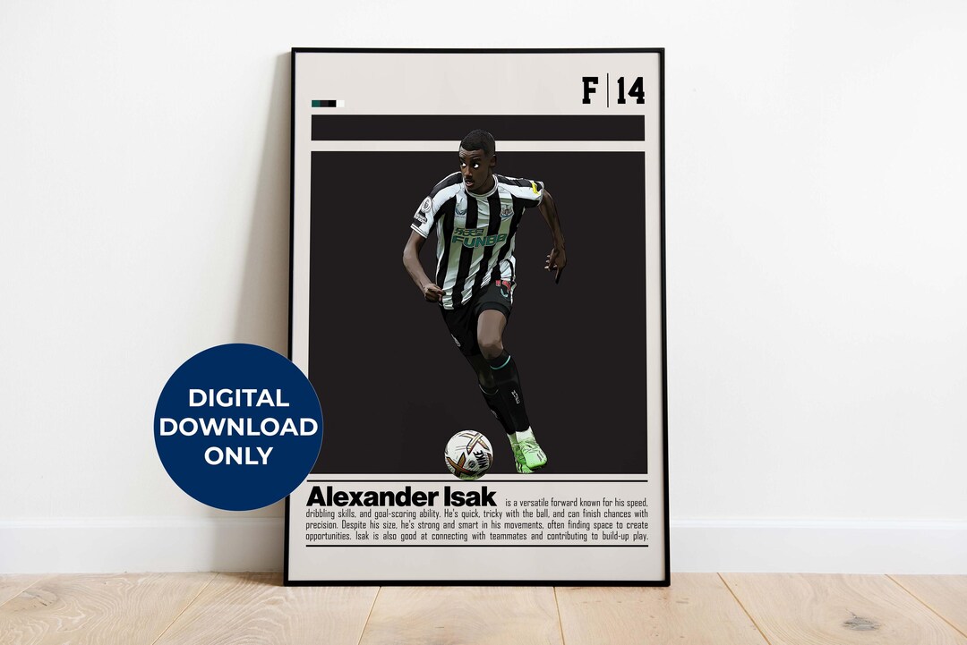 Alexander Isak Digital Poster for Sports Fan Wall Art for Soccer Fans ...