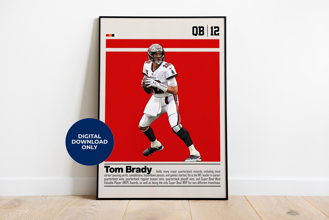 Tom Brady Digital Poster for Sports Fan Wall Art for Football Fans ...