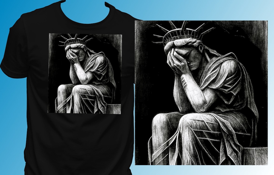 Statue of Liberty Weeping: Libertarian, Justice, MAGA, Republican ...