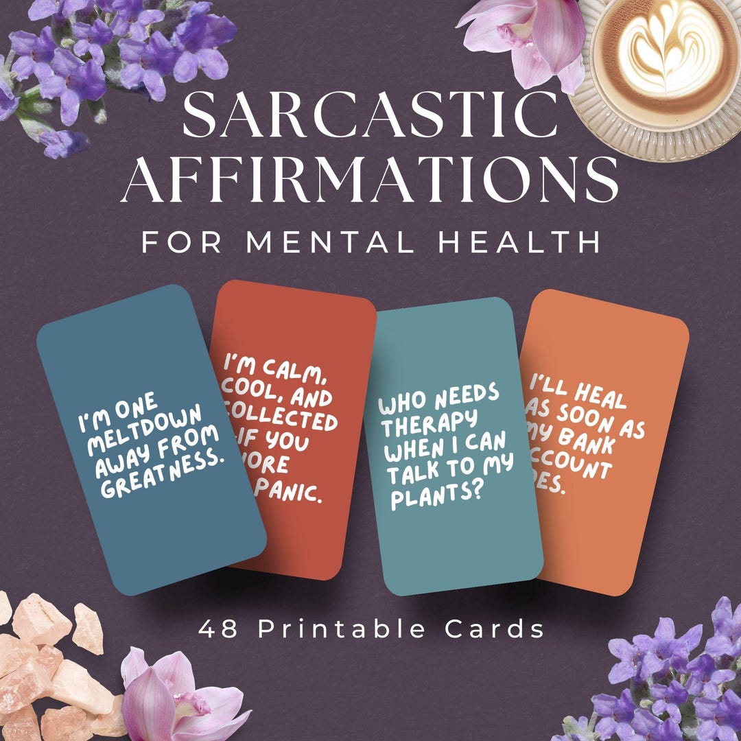 Sarcastic Affirmation Cards, INSTANT DOWNLOAD, Printable Sassy ...