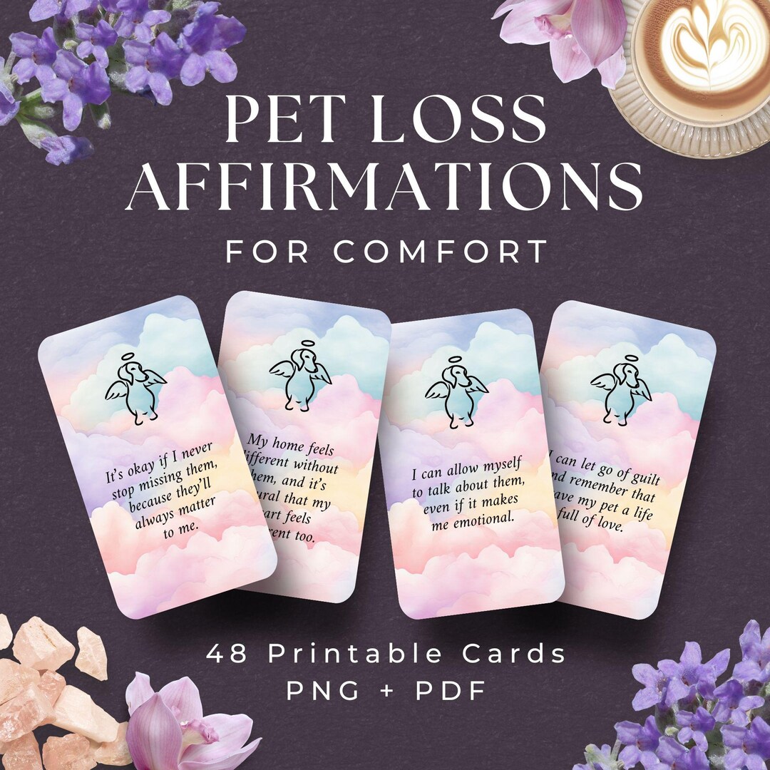 48 Pet Loss Affirmations, INSTANT DOWNLOAD, Grief Support, Sympathy ...