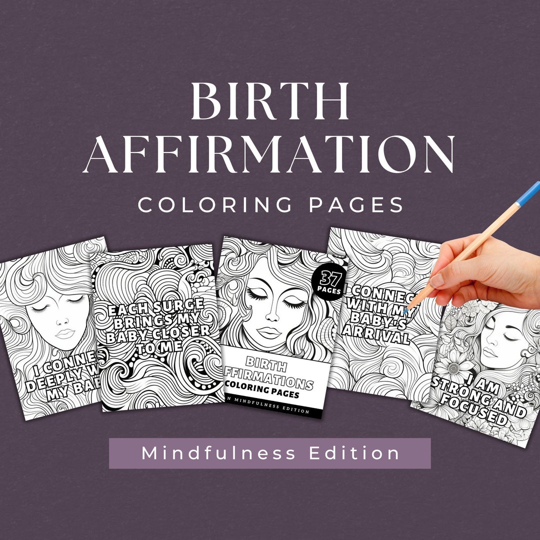37 Birth Affirmation Coloring Pages, INSTANT DOWNLOAD, Motherhood ...